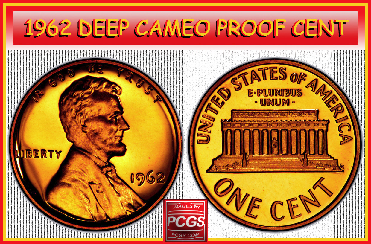 Proof Cents. Red, Cameo And Deep Cameo? What Does That Mean? - Coin ...