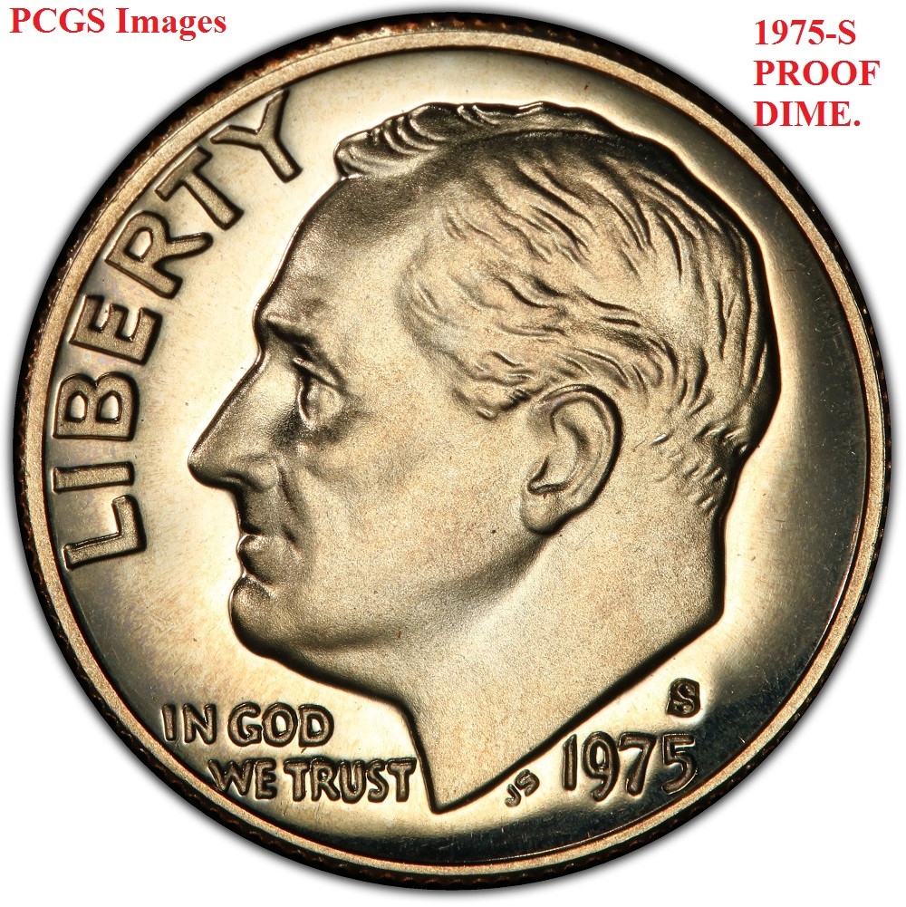 1975 Roosevelt Dime ( Proof Or No S Proof ) - Coin Community Forum