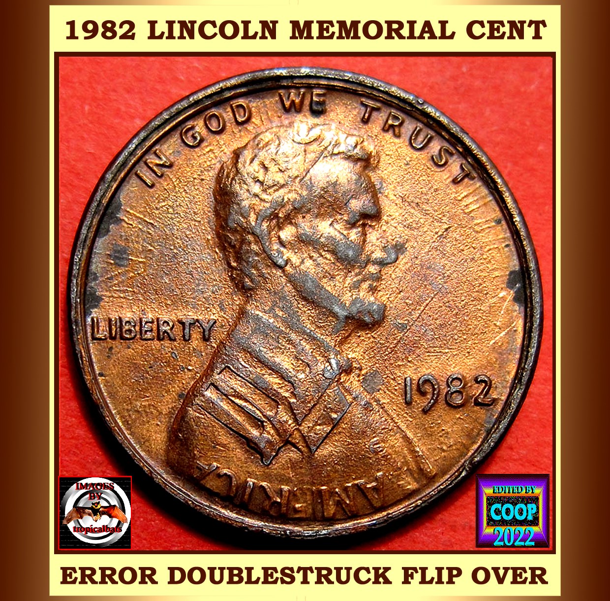 1982 Lincoln Memorial Cent Mint Error - Flip Over Double Strike Or Fake ...