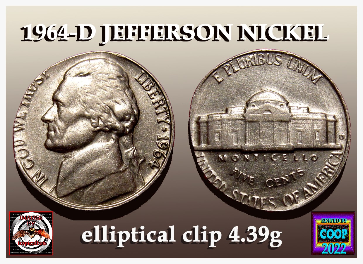 1964 D Jefferson Nickel Mint Error - Elliptical Clip 4.39g - Coin ...