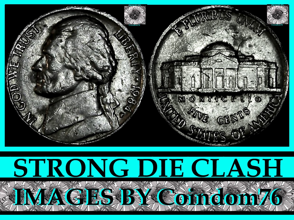 1985-P Jefferson Nickel / Die Clashing On Obverse And Reverse - Coin ...