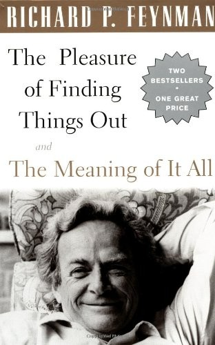 The Pleasure Of Finding Things Out