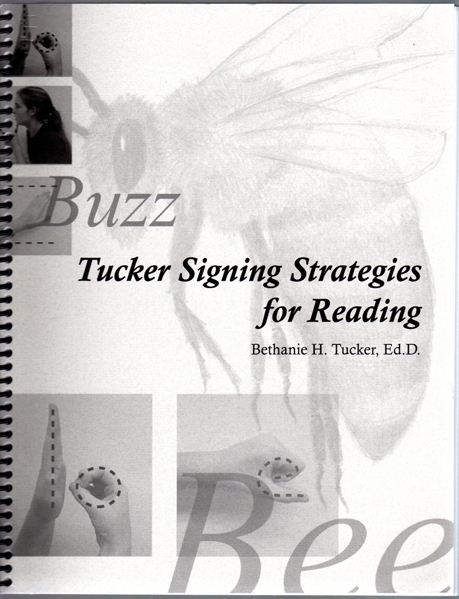 Tucker Signing Strategies for Reading